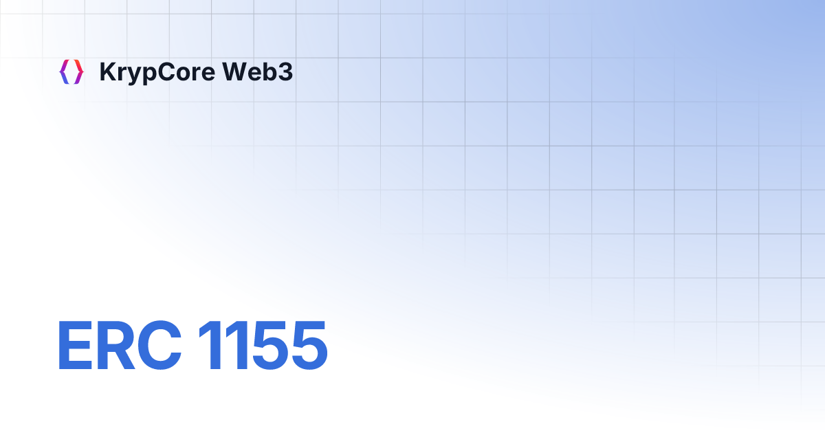 ERC 1155 | KrypCore Web3