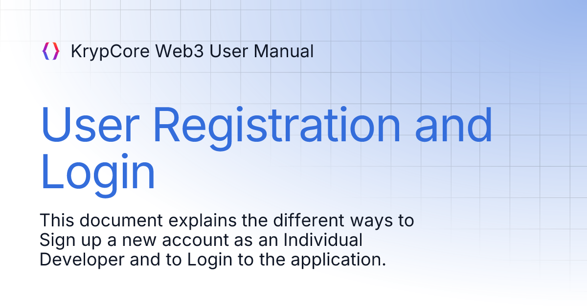 User Registration and Login | KrypCore Web3 User Manual